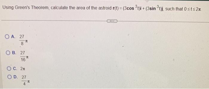 Solved Using Green's Theorem, calculate the area of the | Chegg.com