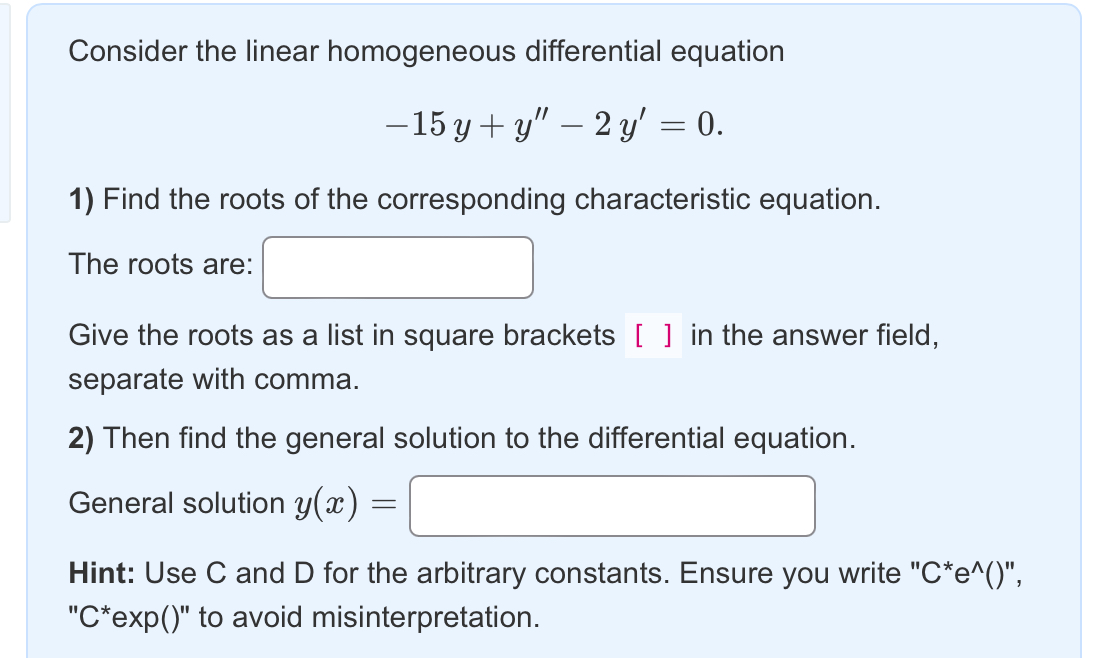 Solved Consider the linear homogeneous differential | Chegg.com