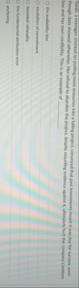 Solved Sarah, a manager, insisted on putting more resources | Chegg.com