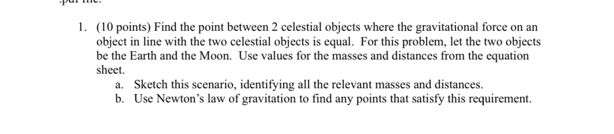 Solved (10 ﻿points) ﻿Find the point between 2 ﻿celestial | Chegg.com