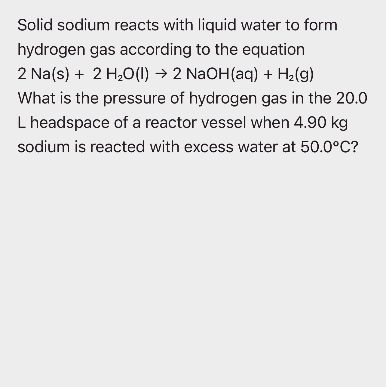 Solid sodium reacts with liquid water to form | Chegg.com