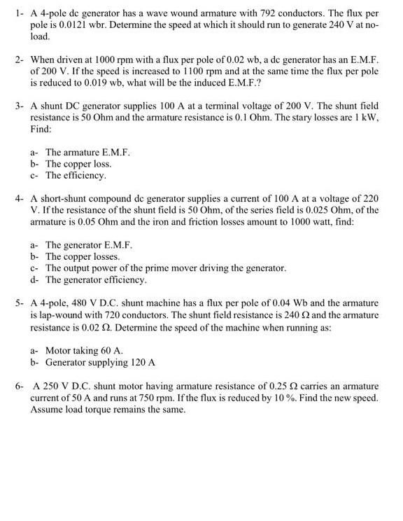 Solved 1- A 4-pole dc generator has a wave wound armature | Chegg.com