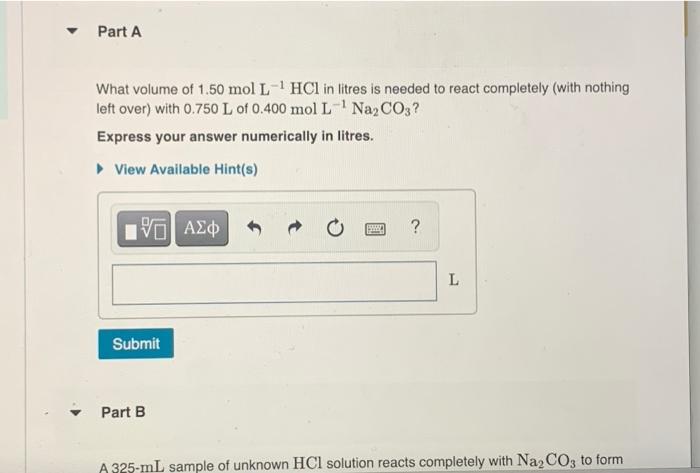 Solved Part A What volume of 1.50 mol L-1 HCl in litres is | Chegg.com