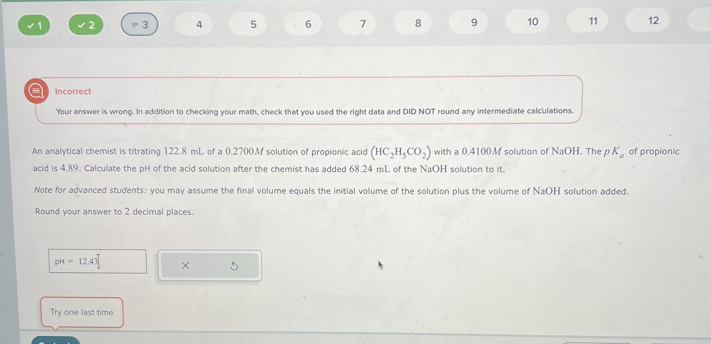 Solved IncorrectAn analytical chemist is titrating 122.8mL | Chegg.com