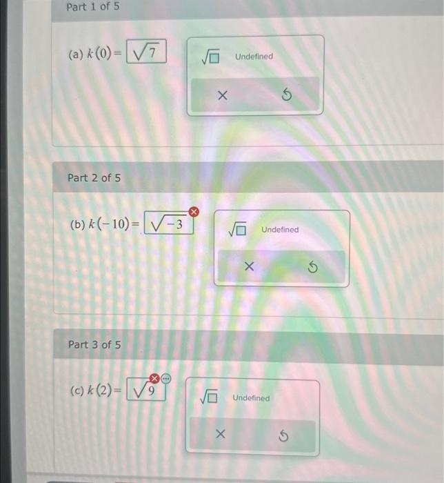 Solved K −10 Evaluate The Function K X X 7 For The Given