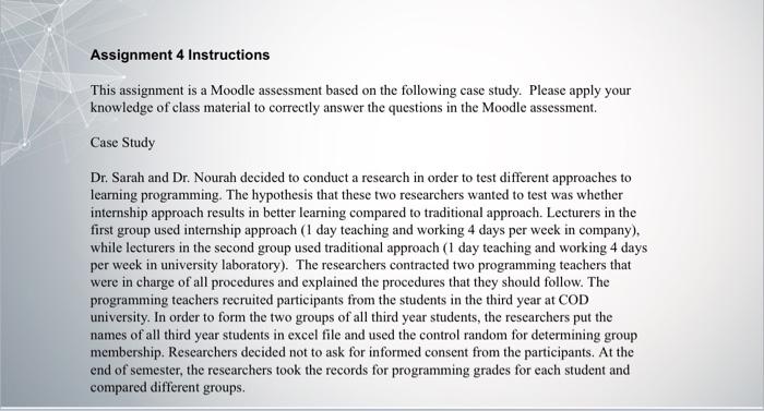 Solved Assignment 4 Instructions This assignment is a Moodle | Chegg.com