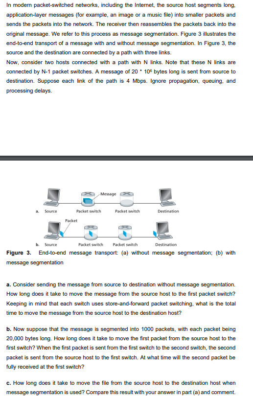 In modern packet-switched networks, including the | Chegg.com