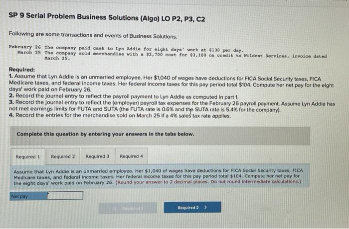 Solved SP 9 Serial Problem Business Solutions (Algo) LO P2, | Chegg.com