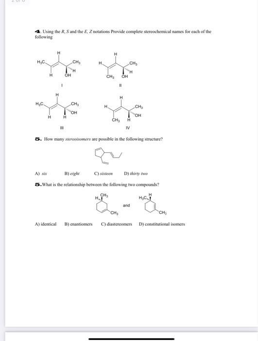 Solved 4. Using the R,S and the E,Z notations Provide | Chegg.com