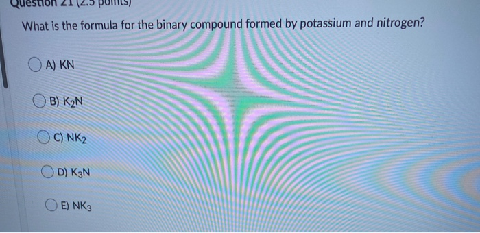 Solved Question What is the formula for the binary compound | Chegg.com