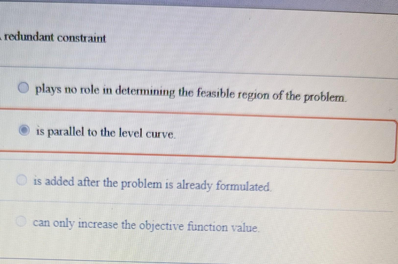 Solved redundant constraintplays no role in determining the | Chegg.com