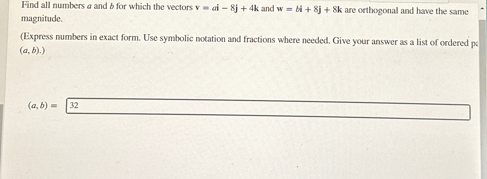 Solved Find all numbers a and b ﻿for which the vectors | Chegg.com