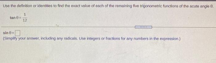 Solved Use the definition or identities to find the exact | Chegg.com