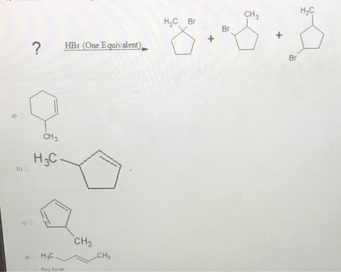 Solved Н4С CH3 H,C Br Br + ? HBr (One Equivalent), Br о CH3 | Chegg.com