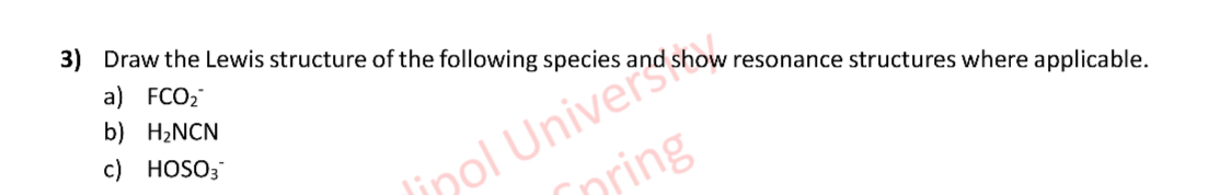Solved Draw the Lewis structure of the following species and | Chegg.com