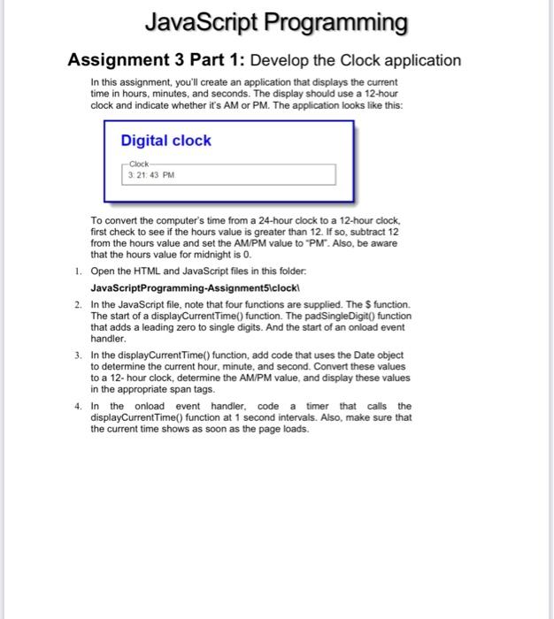 Solved Assignment 3 Part 1: Develop the Clock application In | Chegg.com