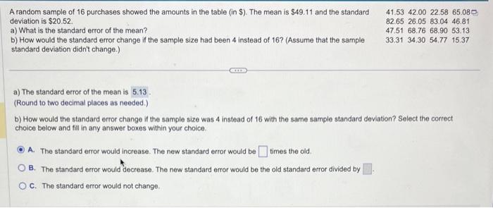 Solved A random sample of 16 purchases showed the amounts in | Chegg.com