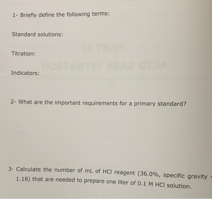 Solved 1- Briefly define the following terms: Standard | Chegg.com