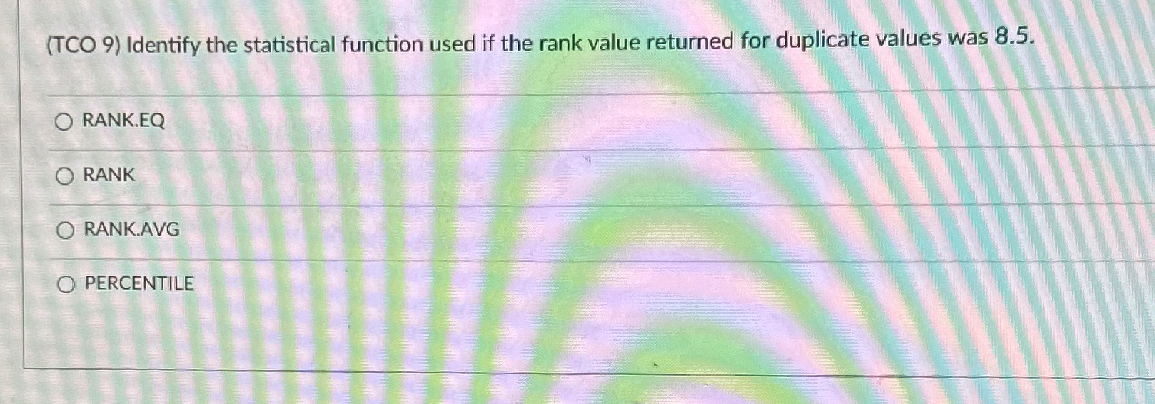 Solved (TCO 9) ﻿Identify the statistical function used if | Chegg.com