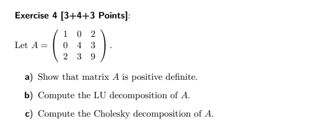 Solved Exercise 4 [3+4+3 ﻿Points]:Let | Chegg.com