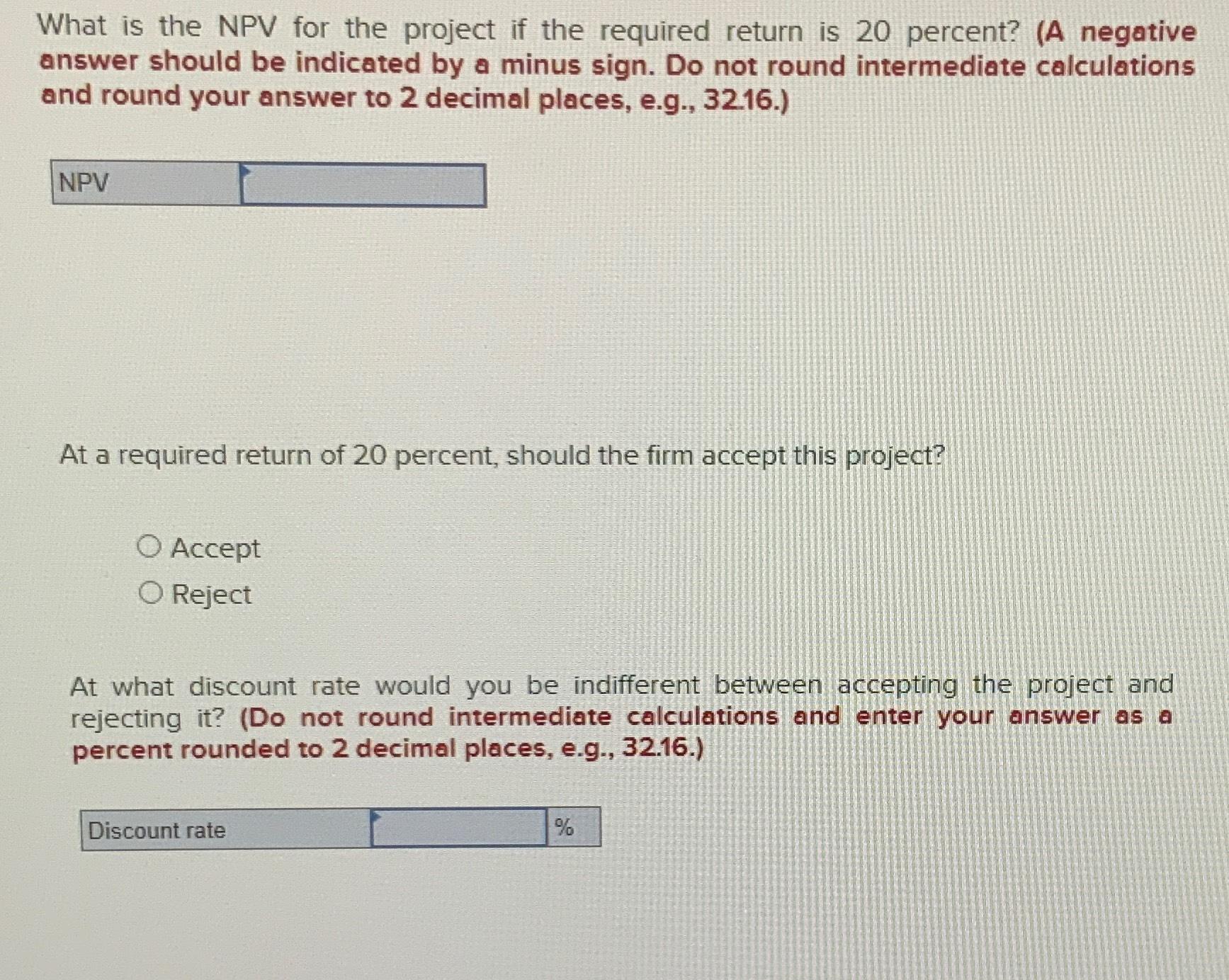 What is the NPV for the project if the required | Chegg.com