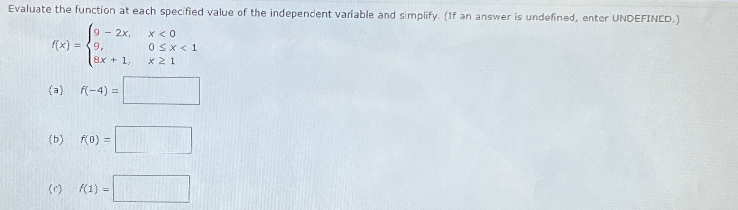 Solved Evaluate the function at each specified value of the | Chegg.com