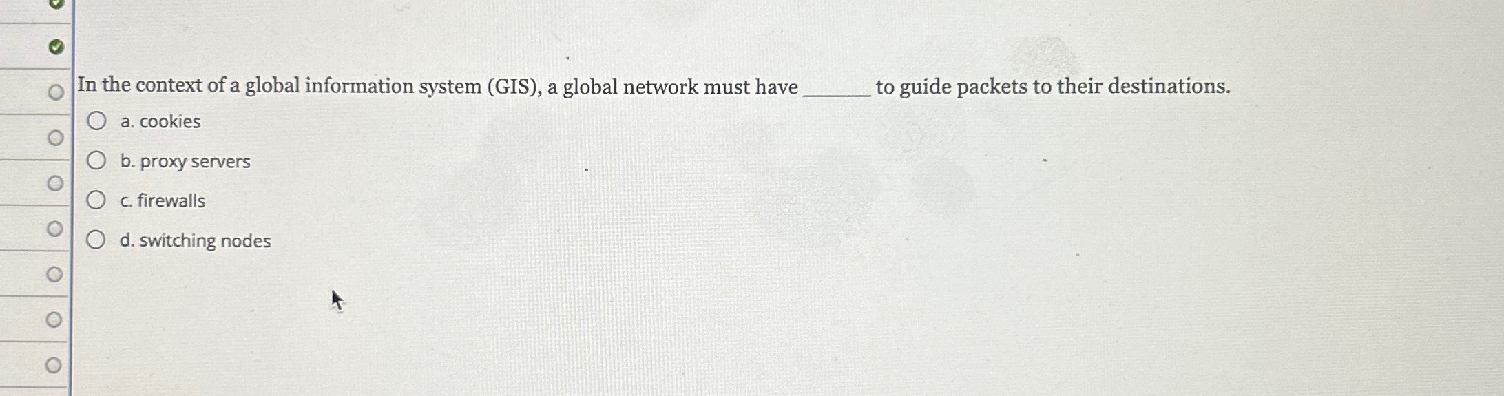 Solved In the context of a global information system (GIS), | Chegg.com