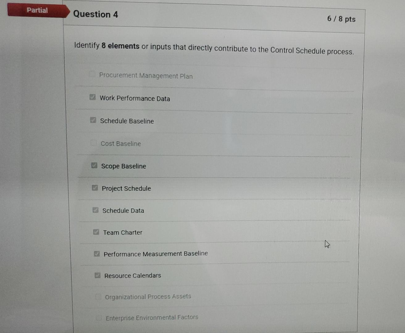 Solved Partial Question 4 6/8 pts Identify 8 elements or | Chegg.com