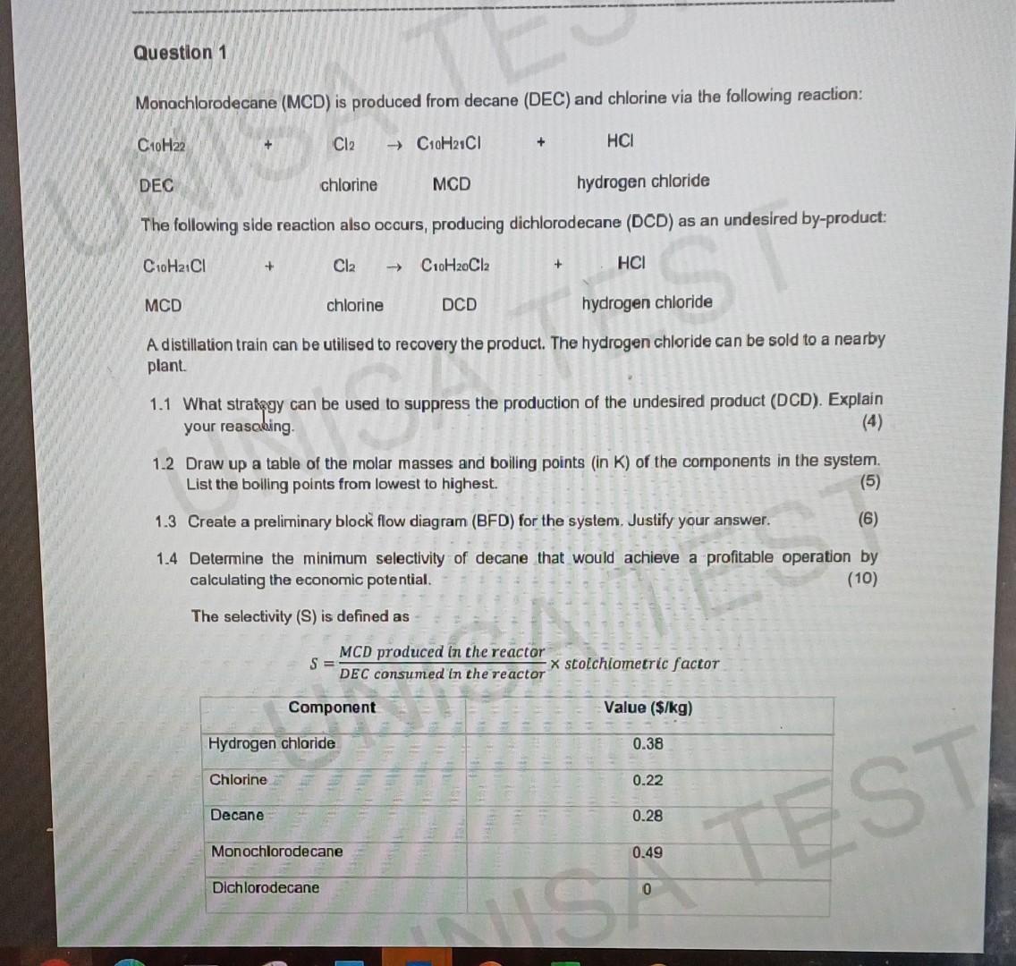 Solved Monachlorodecane (MCD) is produced from decane (DEC) | Chegg.com