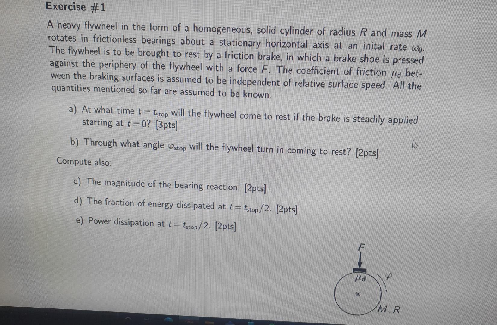 Solved Exercise #1 A heavy flywheel in the form of a | Chegg.com