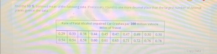 Solved find the 10% trimmed mean of the following data. If | Chegg.com