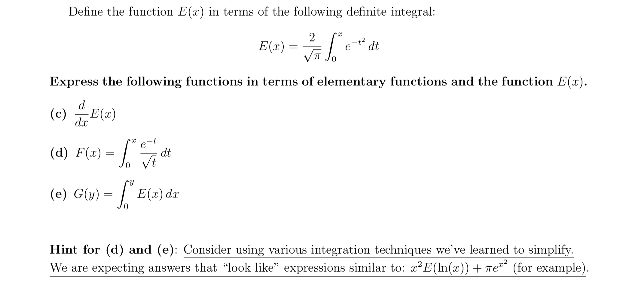 Solved Define the function E(x) ﻿in terms of the following | Chegg.com