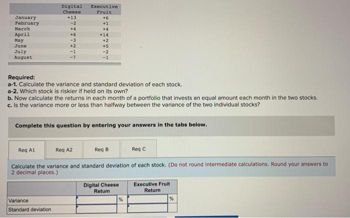 Solved Required: a-1. Calculate the variance and standard | Chegg.com