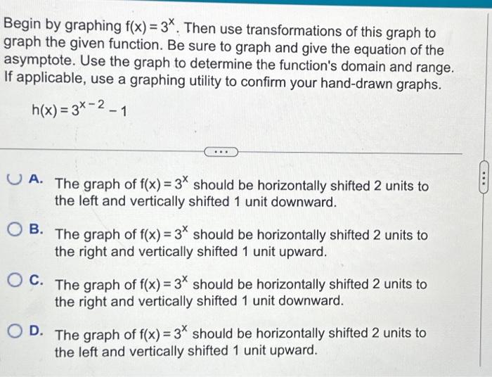 Solved Begin By Graphing Fx3x Then Use Transformations 7514