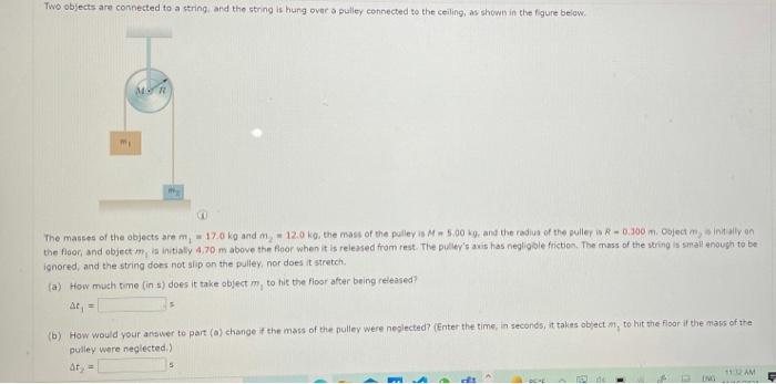 Solved Two objects are connected to a string, and the string | Chegg.com