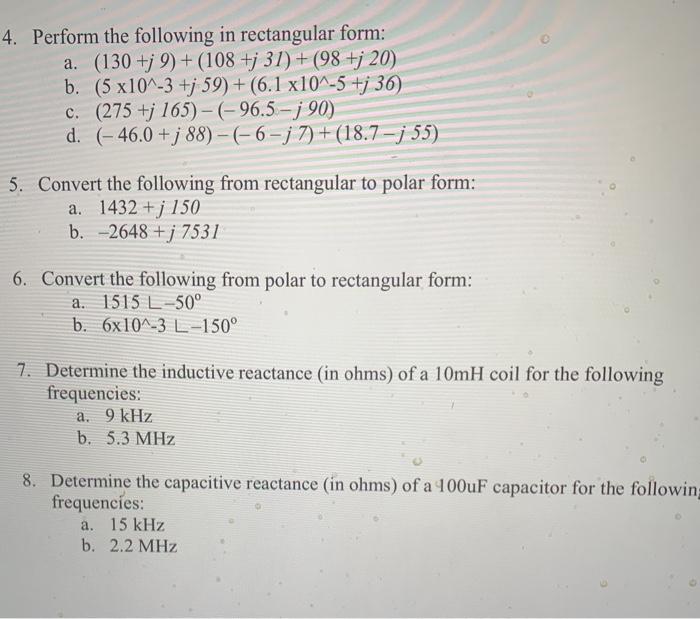 Solved 4. Perform the following in rectangular form: a. (130 | Chegg.com