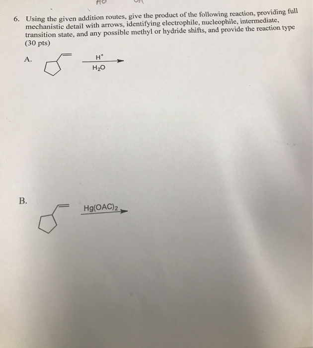 Solved using the given addition routes, give the product of | Chegg.com