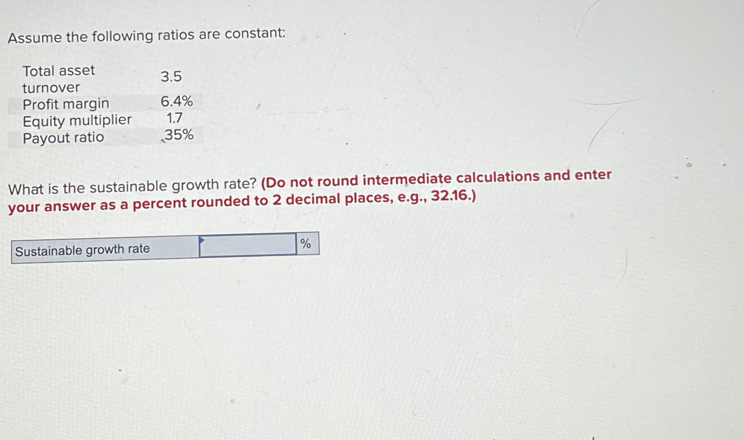 Solved Assume the following ratios are | Chegg.com