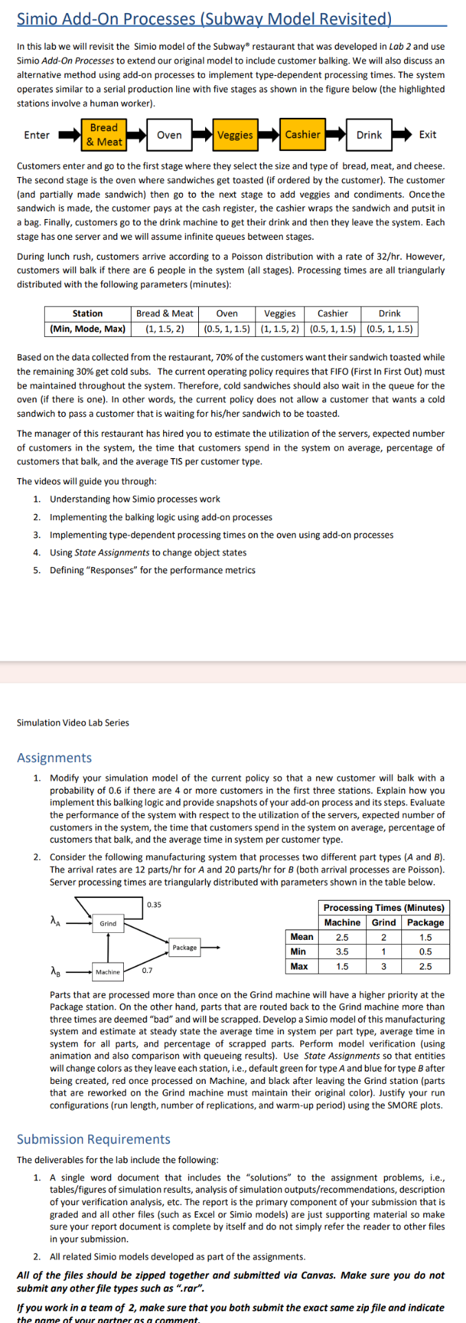 Solved Using add on process, solve the assignment thru simio | Chegg.com