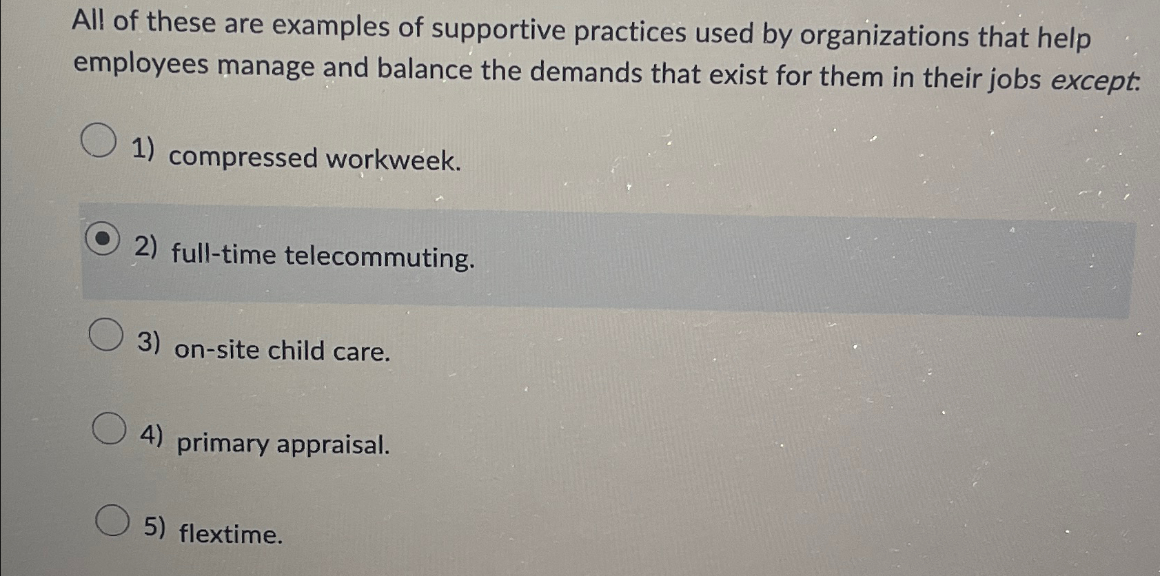 Solved All of these are examples of supportive practices | Chegg.com