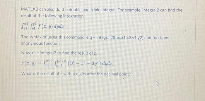 Solved In MATLAB command window, type >> doc integral will | Chegg.com