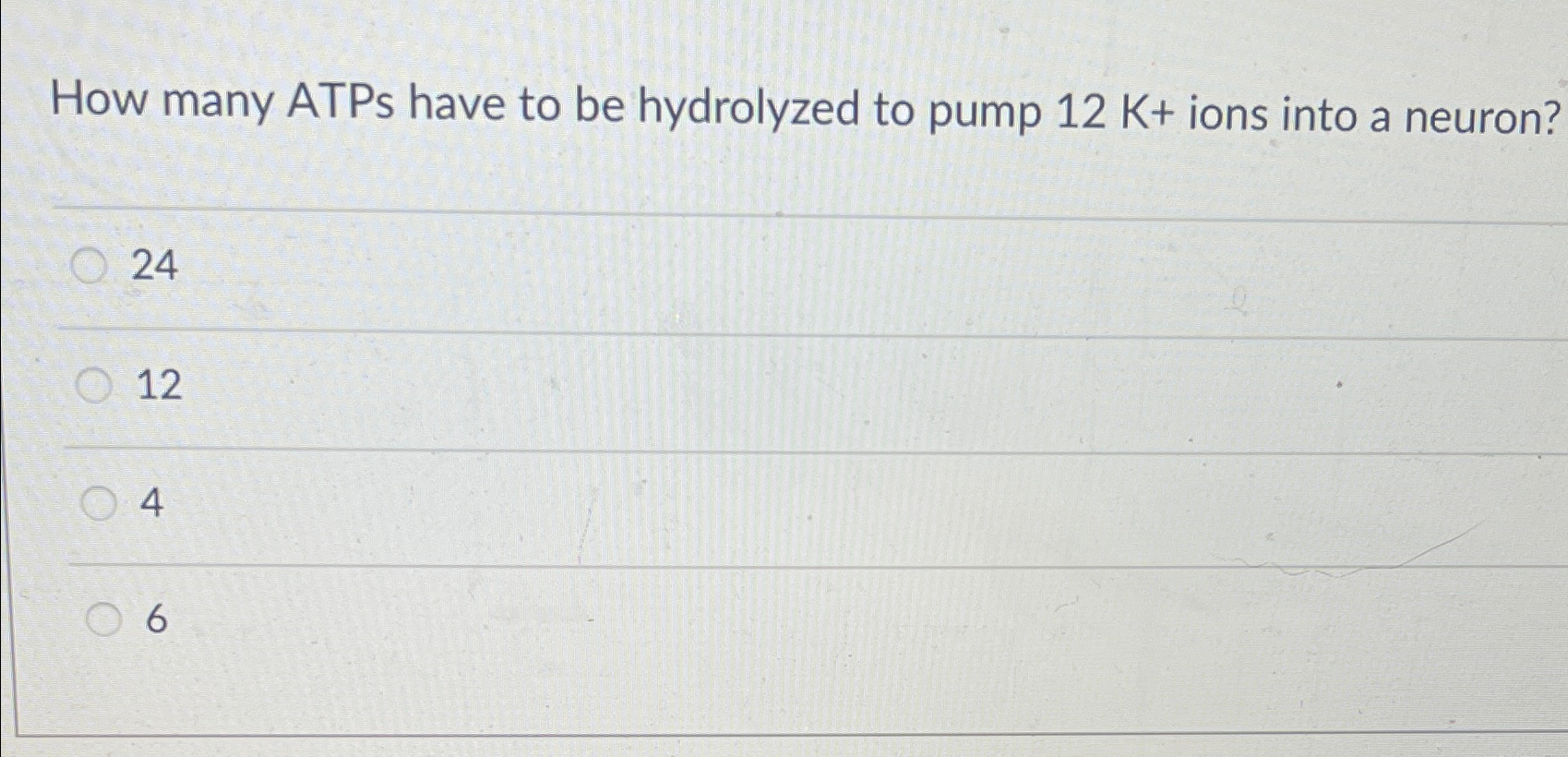 Solved How many ATPs have to be hydrolyzed to pump 12K+ | Chegg.com