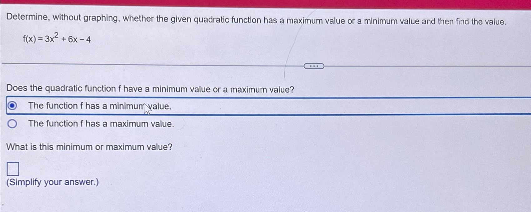 Solved Determine, without graphing, whether the given | Chegg.com