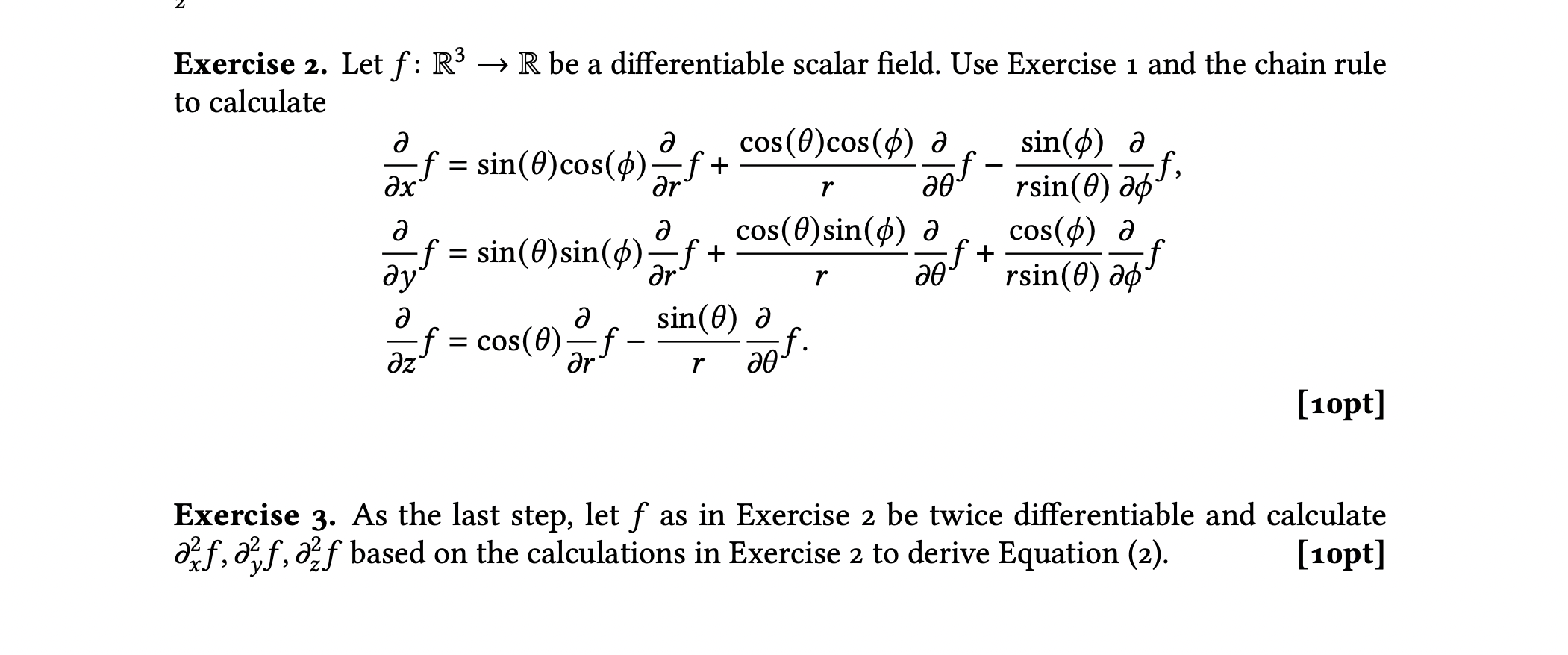 (1)Exercise 2. ﻿Let f:R3→R ﻿be a differentiable | Chegg.com