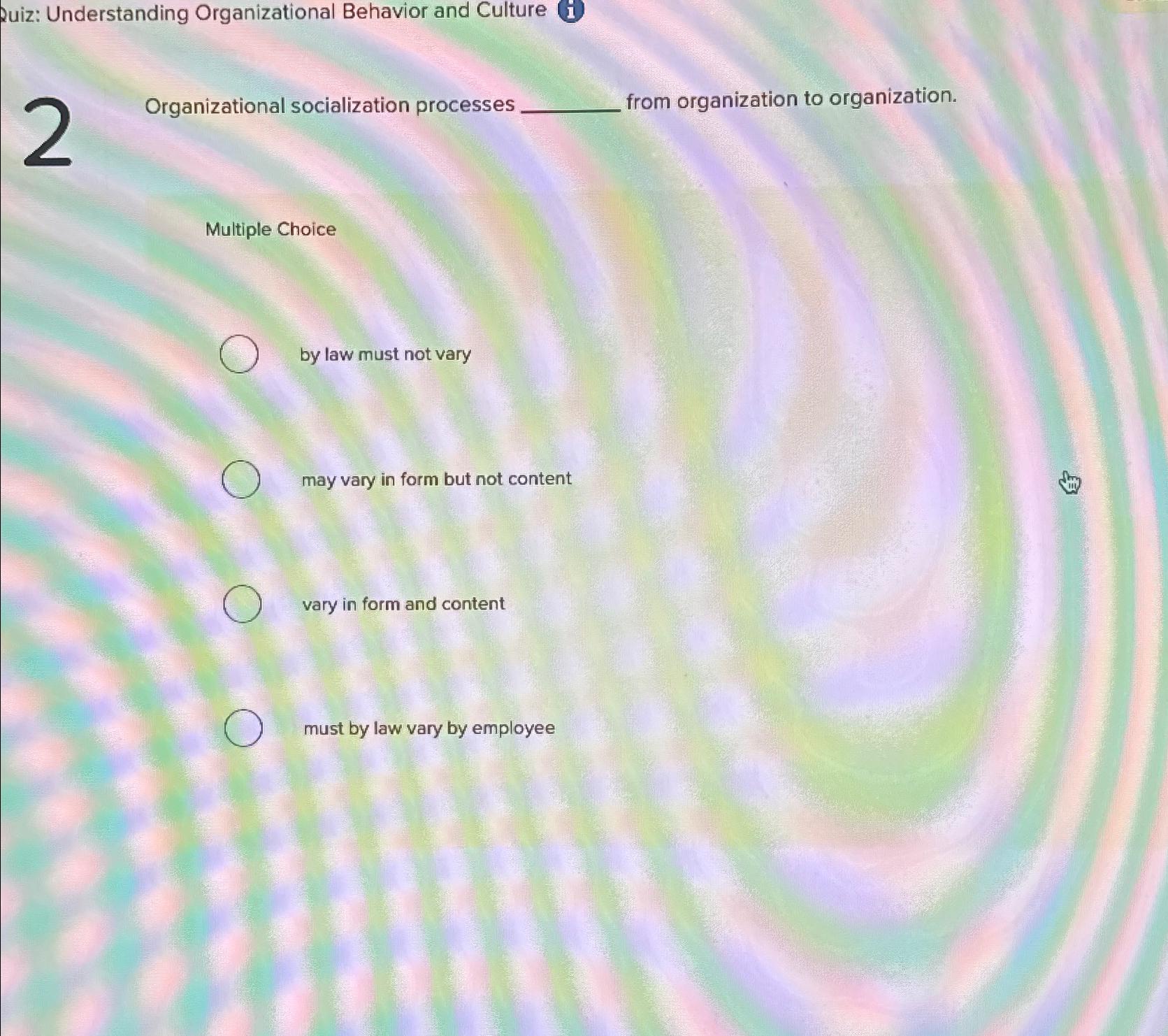 Solved Organizational socialization processes ____ ﻿from | Chegg.com
