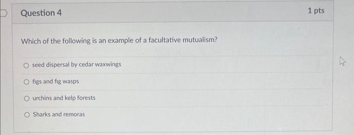 Solved Which of the following is an example of a facultative | Chegg.com