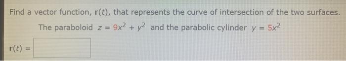 Solved Find a vector function, r(t), that represents the | Chegg.com