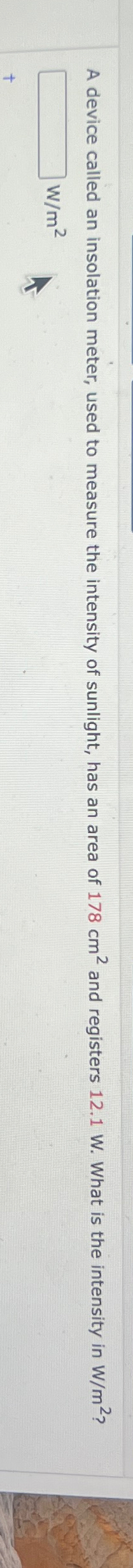 Solved A device called an insolation meter, used to measure | Chegg.com