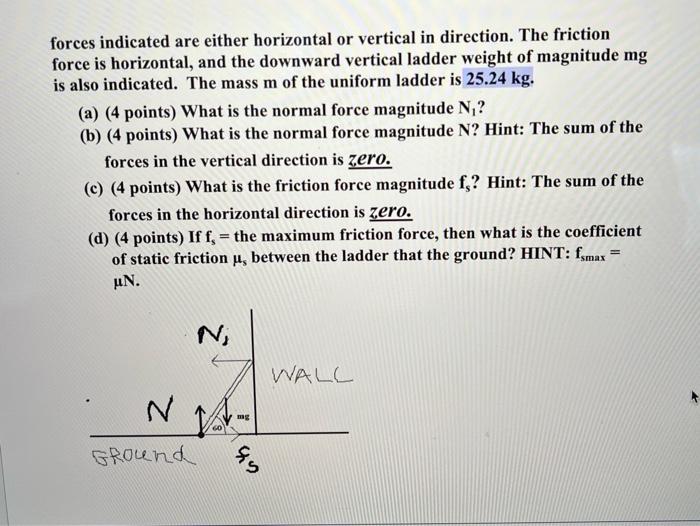 Solved 3. (16 POINTS) Below is a ladder resting against a | Chegg.com
