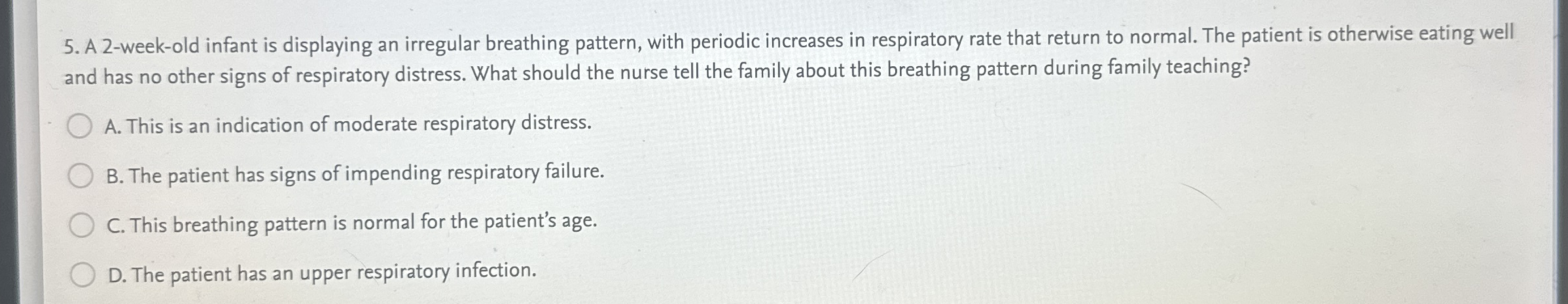 Solved A 2-week-old infant is displaying an irregular | Chegg.com